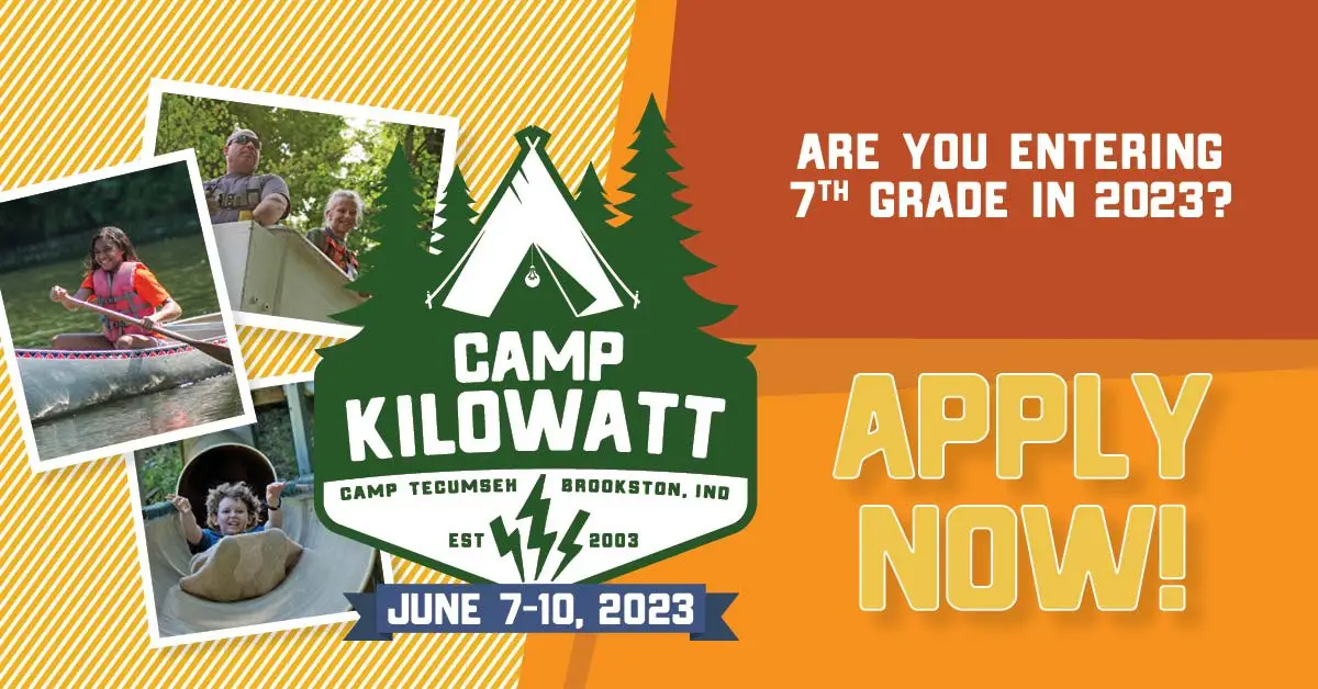 Applications now open for 2023 Camp Kilowatt - Tipmont